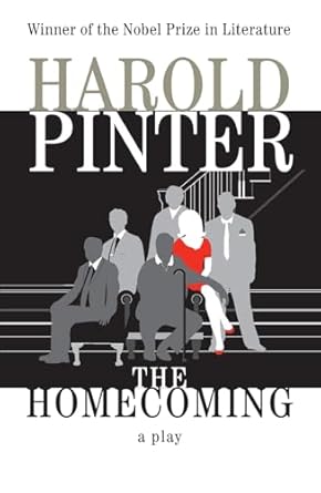The Homecoming (Pinter, Harold): Pinter, Harold: 9780802151056: Amazon ...