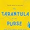 The Tarantula in My Purse and 172 Other Wild Pets: True-Life Stories to ...