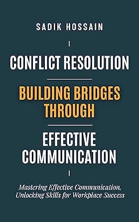 Amazon.com: Conflict Resolution: Building Bridges through Effective ...