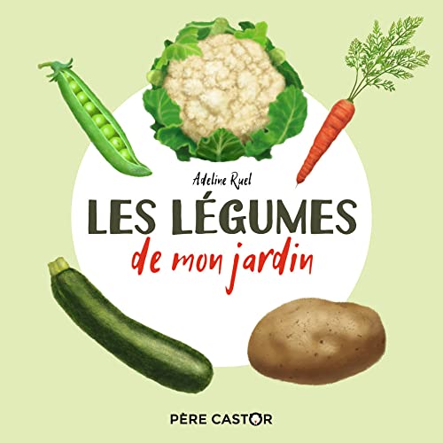 Amazon.fr - Les légumes de mon jardin: Mon imagier nature - Ruel ...