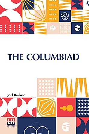 The Columbiad: A Poem : Barlow, Joel: Amazon.co.za: Books