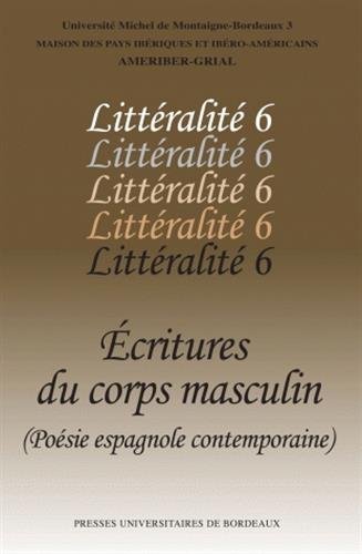 Amazon.co.jp: Ecritures du corps masculin poesie espagnole contemporaine : Nadine Ly: 本