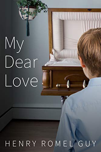 Amazon.com: My Dear Love: a novella eBook : Guy, Henry Romel: Kindle Store