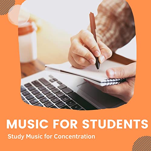 Play Music for Students - Study Music for Concentration by Study Music ...