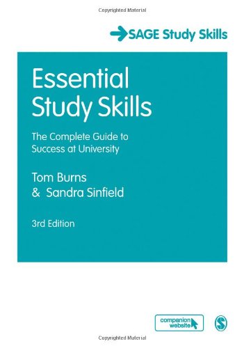Essential Study Skills: The Complete Guide to Success at University ...