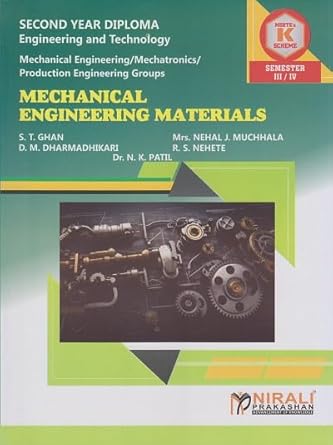 Buy MECHANICAL ENGINEERING MATERIALS (Course Code : 313317) For ...
