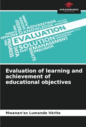 Evaluation of learning and achievement of educational objectives ...
