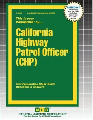 California Highway Patrol Officer (CHP) (Career Examination): Passbooks ...