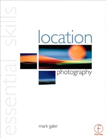 Amazon.com: Location Photography: Essential Skills: 9780240515489 ...
