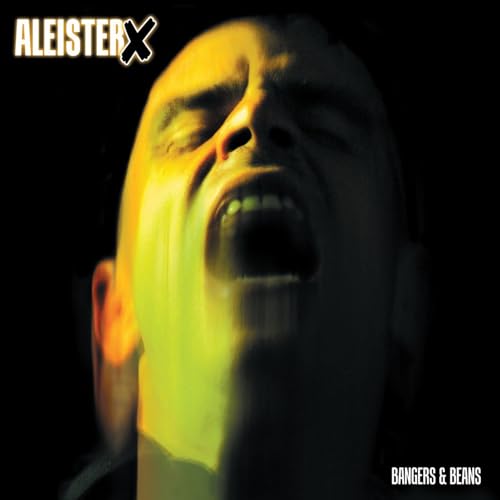 Play Bangers And Beans by Aleister X on Amazon Music