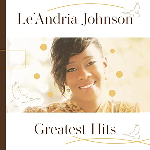 Play Greatest Hits by Le'Andria Johnson on Amazon Music Unlimited