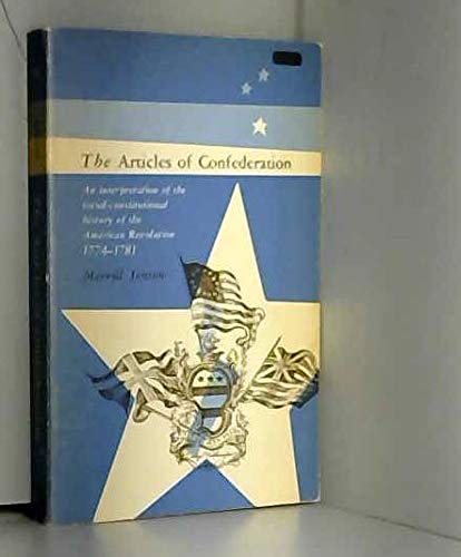 The Articles of Confederation: Jensen, Merrill: Amazon.com: Books
