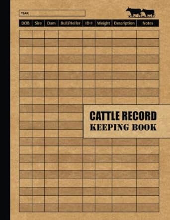 Cattle Record Keeping Cow Calf Log Book: Breeding and Beef Calving Book ...