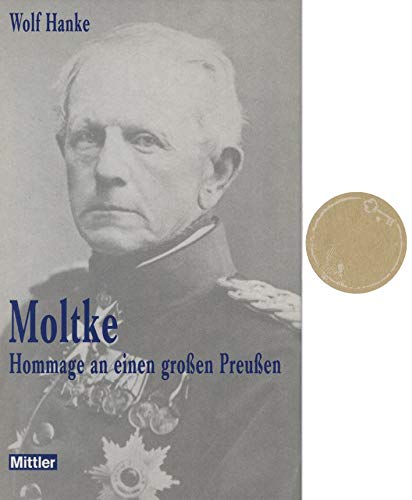 Amazon.com: Moltke. Hommage an einen großen Preußen.: 9783813206876 ...