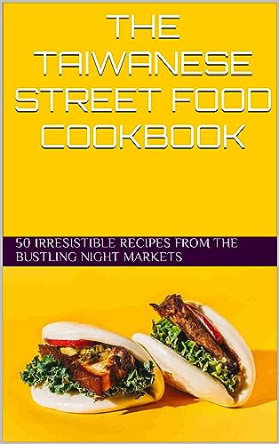 Amazon.com: FLAVORS OF THE NIGHT MARKET: THE TAIWANESE STREET FOOD ...