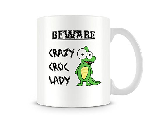 Buy ABCI Beware - Crazy Croc Lady - Great Gift/Present Idea Online at ...