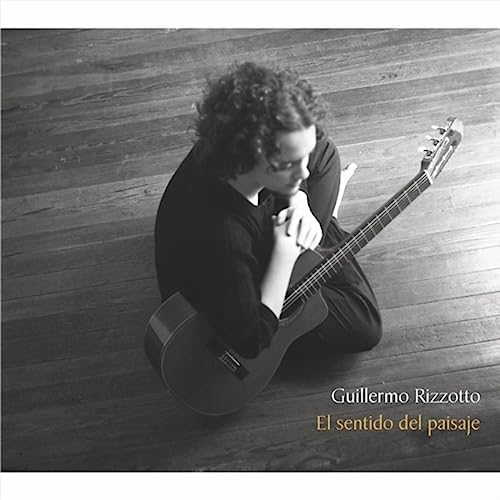 Amazon MusicでGuillermo RizzottoのEl Sentido del Paisajeを再生する