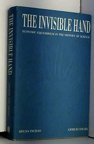 Buy The Invisible Hand – Economic Equilibrium in the History of Science ...