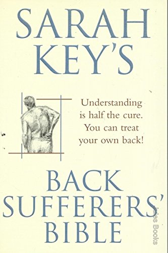 Back Sufferers' Bible: Key, Sarah: 9781865085302: Amazon.com: Books