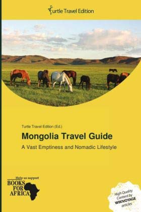 Mongolia Travel Guide : Amazon.in: Books