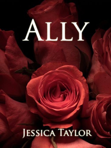 Ally (The Dream Series Book 1) eBook : Taylor, Jessica: Amazon.com.au ...