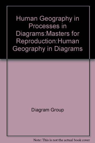 Human Geography in Processes in Diagrams:Masters for Reproduction:Human ...