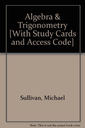 Algebra and Trigonometry, A La Carte Plus (8th Edition): Sullivan ...