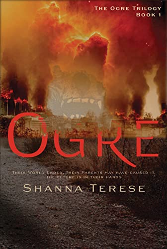 Ogre: A Young Adult, Science Fiction, Monster Story (The Ogre Trilogy ...