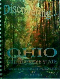 Discovering Ohio, The Buckeye State: Word Search Puzzles: Jo Klein ...