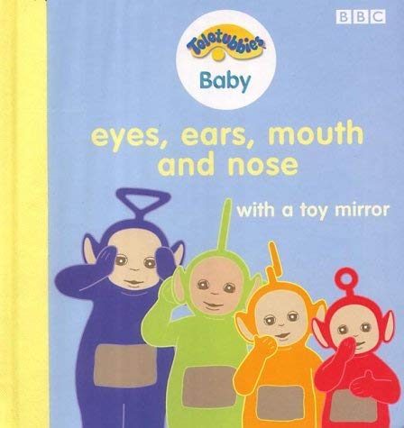 Teletubbies Baby- Eyes, Ears, Mouth & Nose(Laminated) : BBC: Amazon.in ...