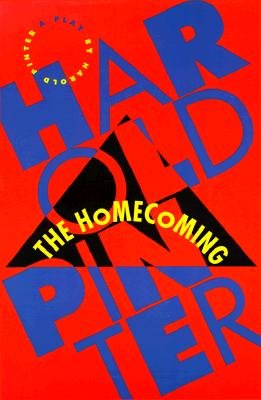 The Homecoming: Harold Pinter: 9780802151056: Amazon.com: Books