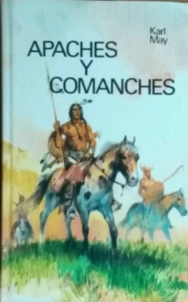 Amazon.com: Apaches y comanches: 9788422615651: Karl May: Books