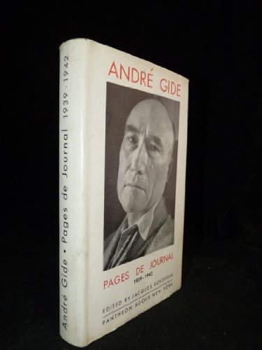 Amazon.com: Pages de Journal, 1939-1942.: Gide, Andre; Edited By ...