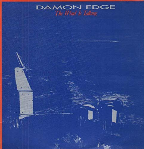 Damon Edge - The Wind Is Talking - Damon Edge - French Pressing [Vinyl ...