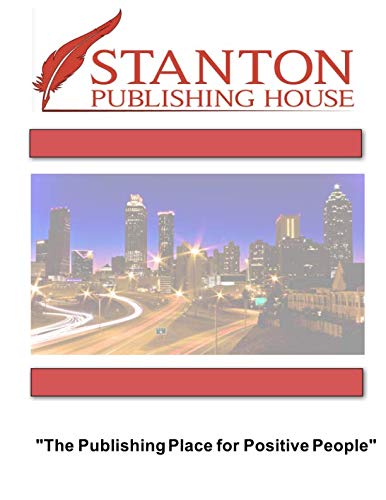 Stanton Publishing House: Stanton, Angela: 9781792617768: Amazon.com: Books