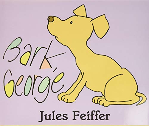 Bark, George: Feiffer, Jules, Feiffer, Jules: 9780062051851: Amazon.com ...