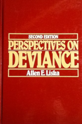 Perspectives on Deviance: Liska, Allen E.: 9780136604082: Amazon.com: Books