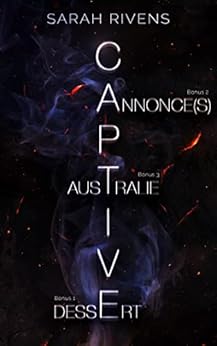 Captive - tome 2 Bonus (French Edition) eBook : Rivens, Sarah: Amazon.ca: Kindle Store