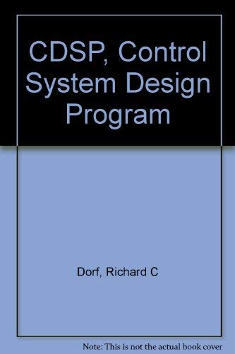 CDSP, Control System Design Program: Dorf, Richard C: 9780201065725 ...