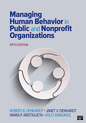 Managing Human Behavior in Public and Nonprofit Organizations - Kindle ...