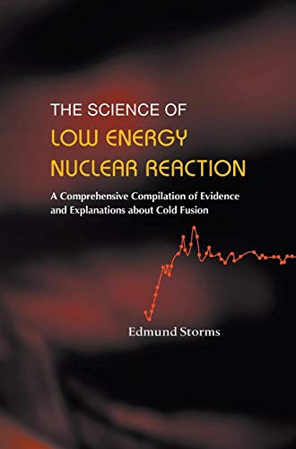 Snapklik.com : Science Of Low Energy Nuclear Reaction, The: A Comprehensive Compilation Of ...