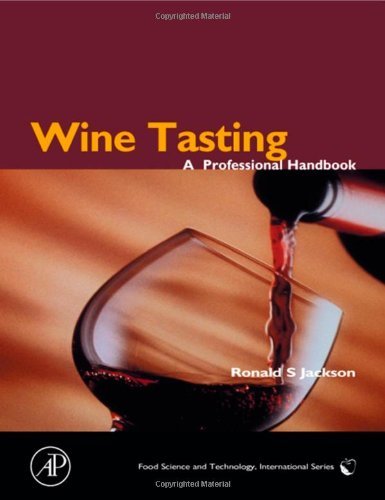 Wine Tasting: A Professional Handbook (Food Science and Technology ...