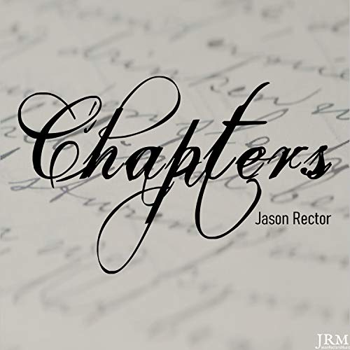 Amazon.com: Chapters : Jason Rector: Digital Music