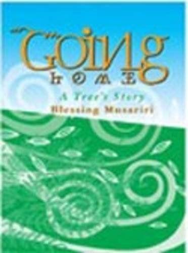 Going Home: Musariri, Blessing: 9781779220424: Amazon.com: Books