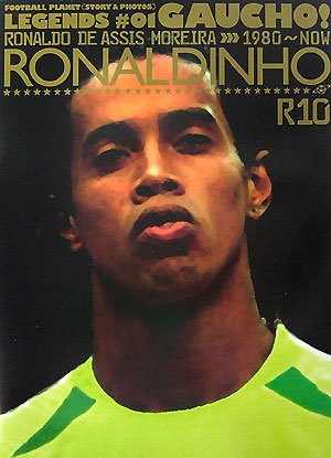 Ronaldinho favorite book photo book (Legends Gaucho) (2007) ISBN ...