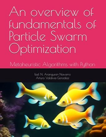 An overview of fundamentals of Particle Swarm Optimization ...