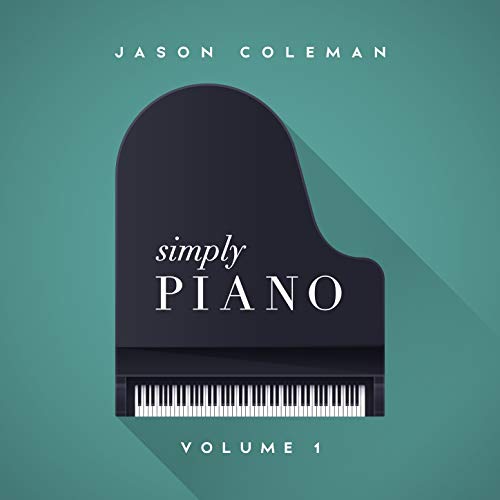 Amazon.com: Simply Piano, Vol. 1 : Jason Coleman: Digital Music