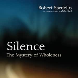 Amazon.com: Silence: The Mystery of Wholeness (Audible Audio Edition ...