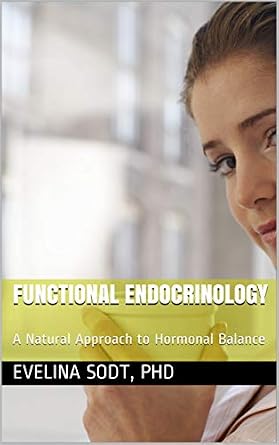 Functional Endocrinology: A Natural Approach to Hormonal Balance eBook ...