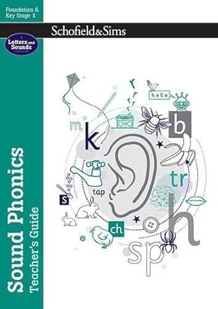 Sound Phonics Teacher's Guide: EYFS/KS1, Ages 4-7 : Schofield & Sims ...